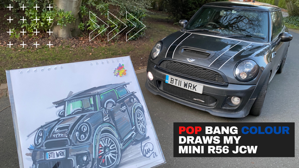 Automotive Art: Pop Bang Colour Draws My MINI R56 JCW - JCW Adventures